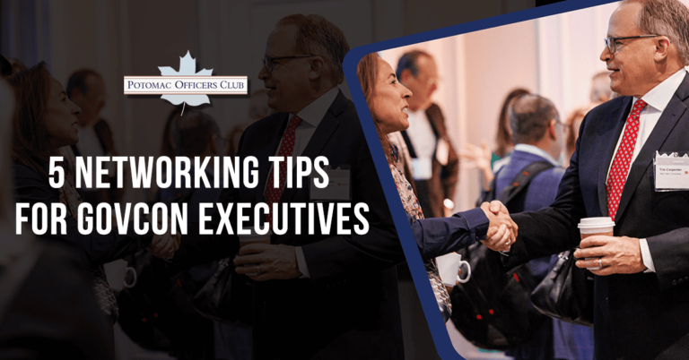 5 Networking Tips For GovCon Executives